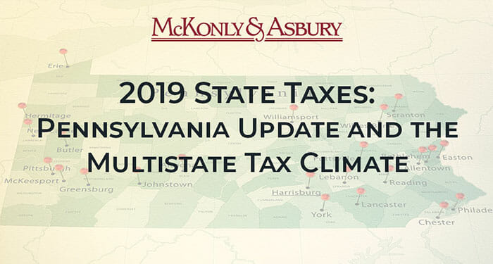 2019 State Taxes | Multistate Tax Climate Update | Lancaster CPA Firm